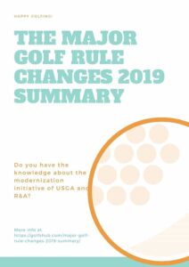 The Major Golf Rule Changes 2019 Summary - Golfs Hub